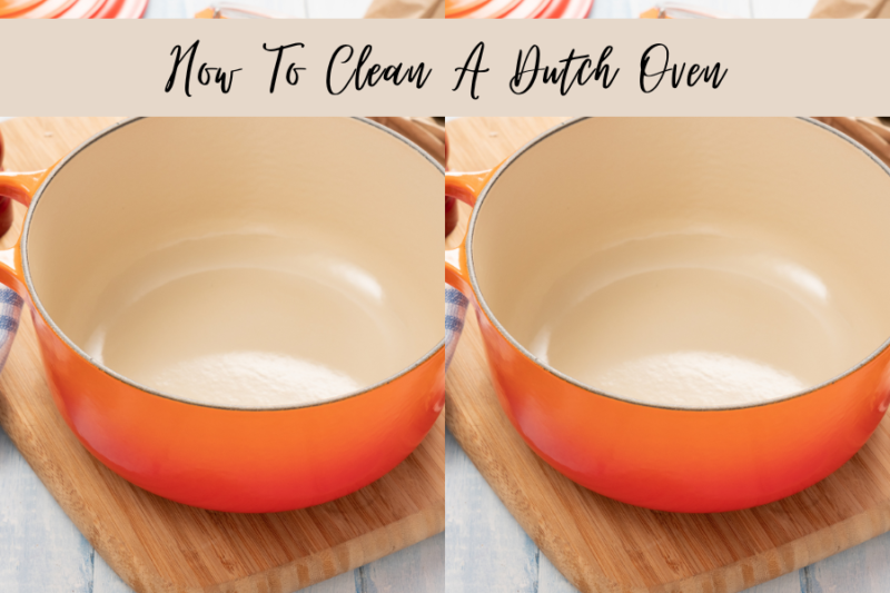 How To Clean a Dutch Oven - The Spice Girl Kitchen